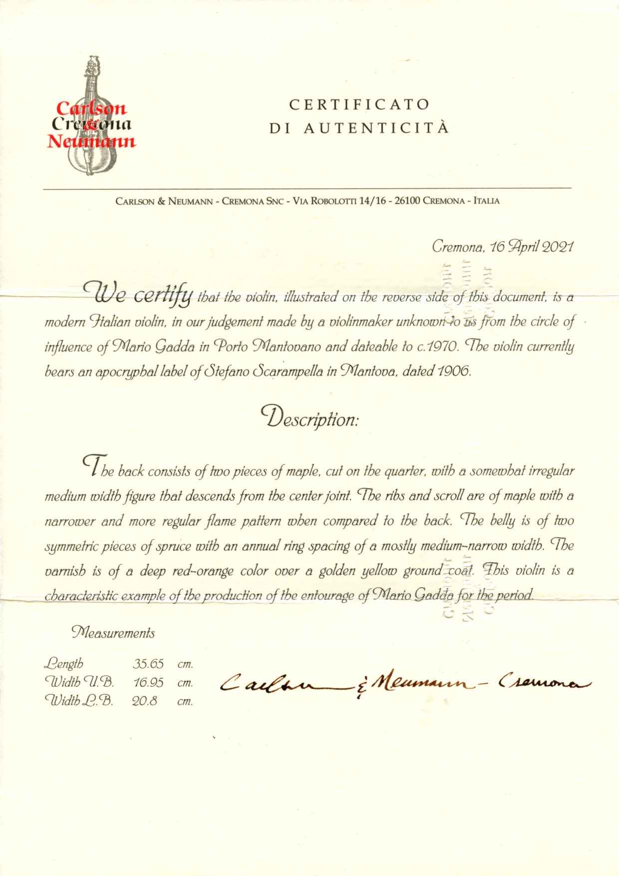 Fine Italian violin with a certificate by Carlson & Neumann, Cremona